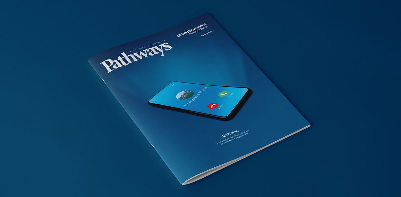 Pathways - Summer 2024 - UT Southwestern Medical Center